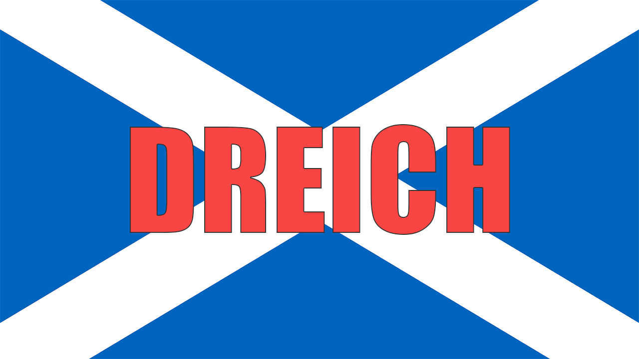 Dreich - Scotland The Blog