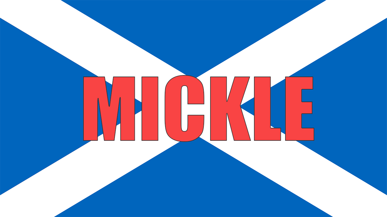 Mickle - Scotland The Blog